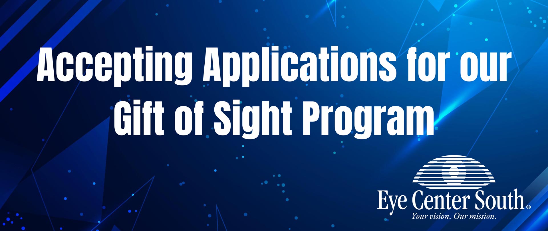 Gift of Sight - Eye Center South